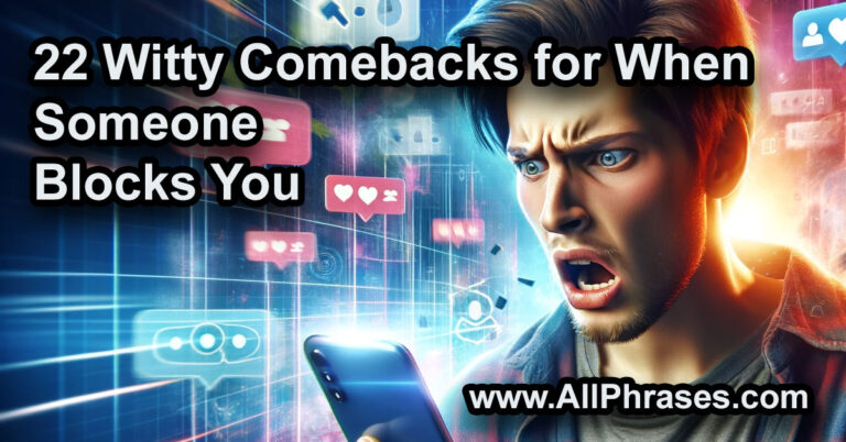 22 Witty Comebacks for When Someone Blocks You - All Phrases