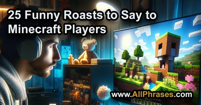 25 Funny Roasts to Say to Minecraft Players - All Phrases